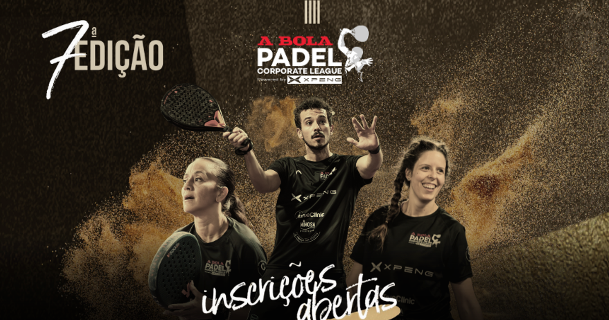 Inscrições abertas para a 7.ª edição d´A BOLA Padel Corporate League ...