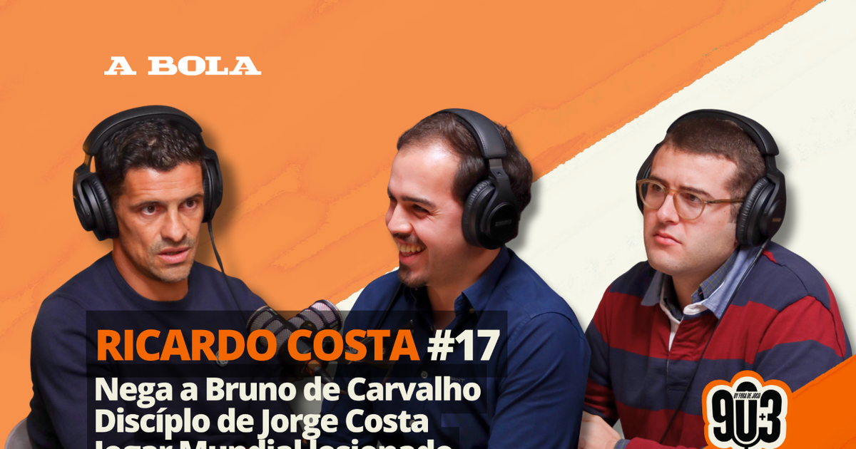 90+3 | T3 | EP 17 | Ricardo Costa| “Disse ao Bruno de Carvalho que não ...