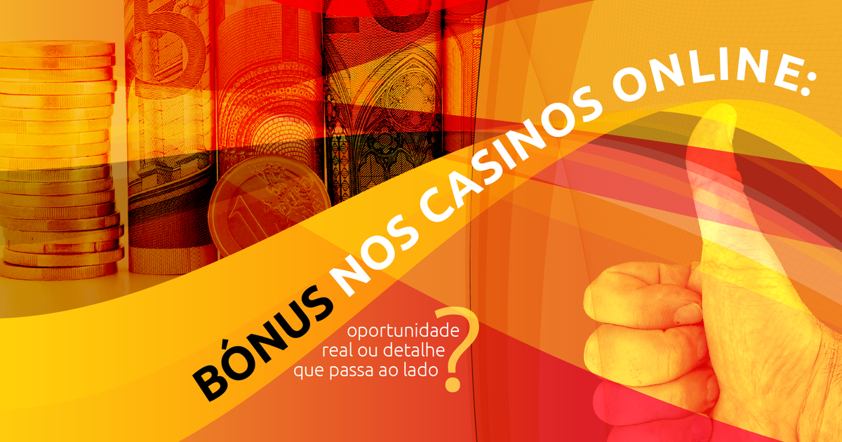 Bónus casino online em Portugal: o que deves saber | A Bola
