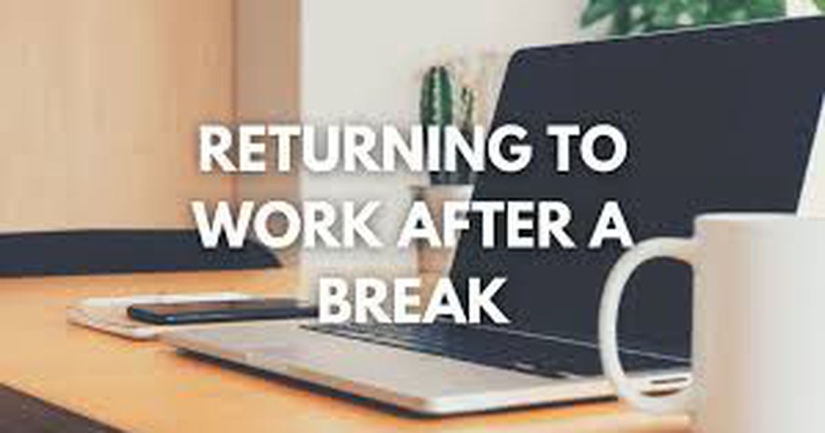 How to Smoothly Transition Back to Work After a Long Break | Pulse Ghana