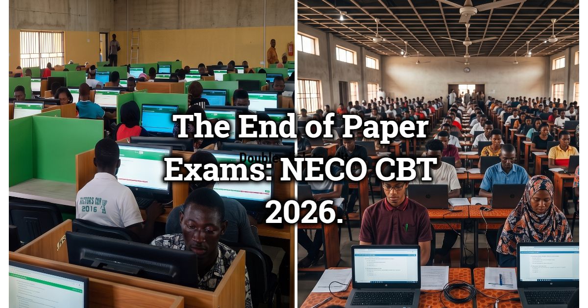 NECO CBT 2026: Everything you need to know about Nigeria’s shift to ...