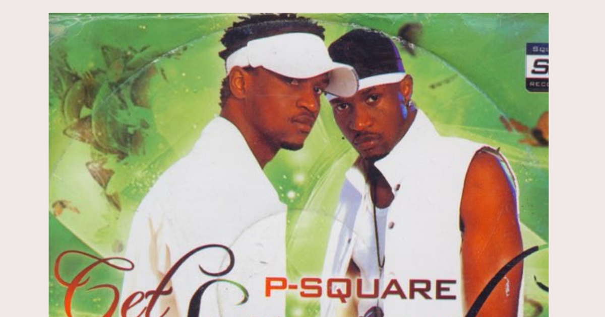 Celebrating 20 years of P-Square's remarkable album 'Get Squared ...