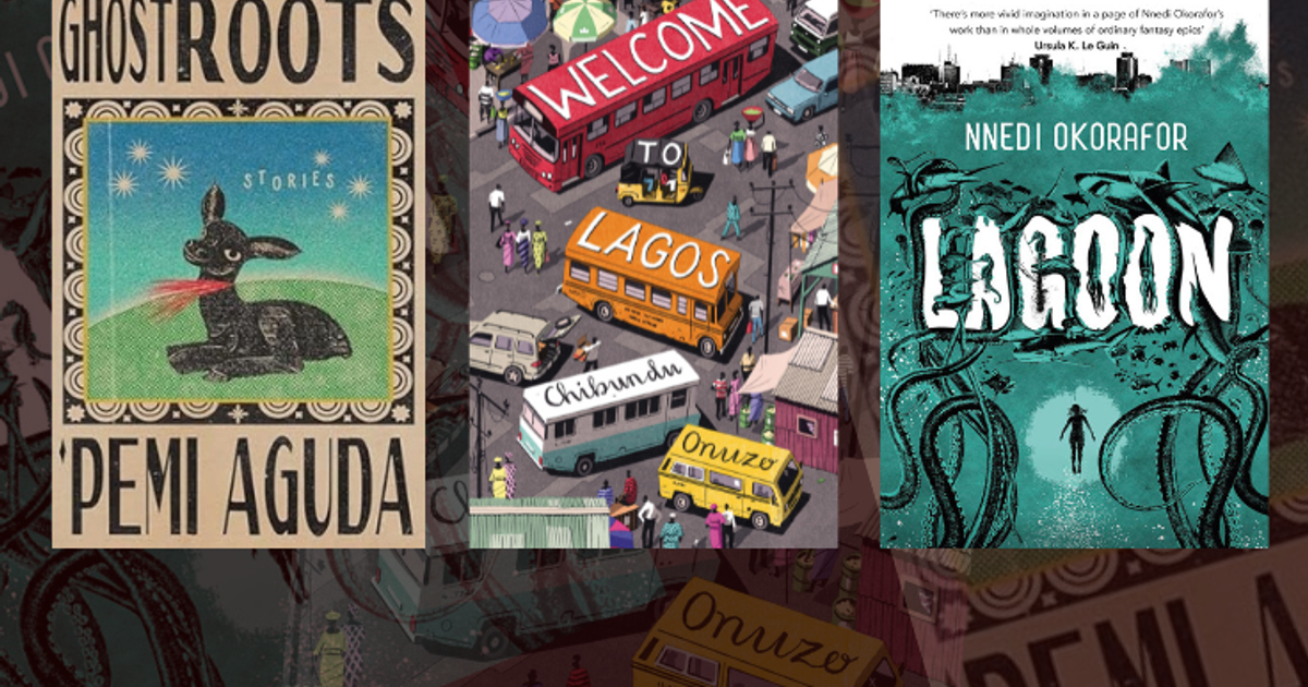 5 Books That Capture Lagos in Some of Its Beauty and Madness | Pulse ...