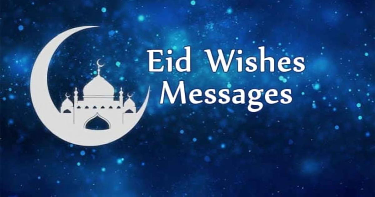 Sallah Wishes: 50 thoughtful messages to share this Eid al-Adha | Pulse ...