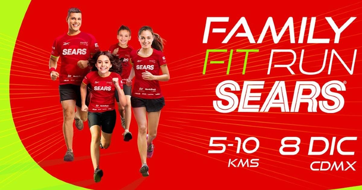 Family Fit Run SEARS 2024: Una experiencia deportiva que une ...