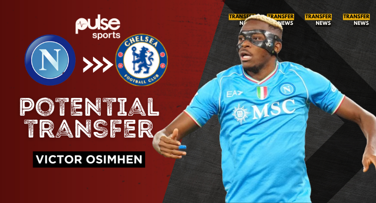 Osimhen to Chelsea: Is the Super Eagles striker really worth £120m ...