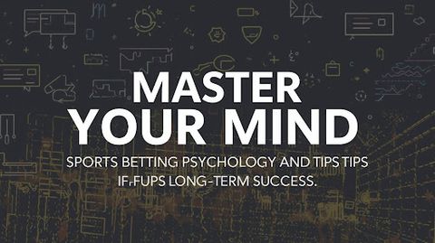 Master Your Mind: Sports Betting Psychology and Tips for Long-Term ...