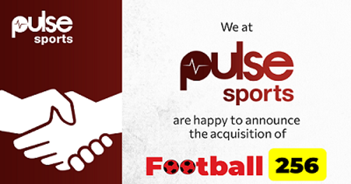 Pulse Uganda acquires Football256 | Pulse Sports Uganda