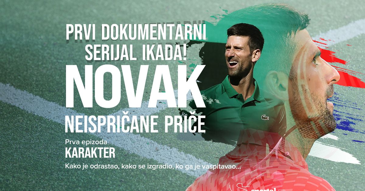 NOVAK neispričane priče - epizoda 1. - KARAKTER | Sportal.rs